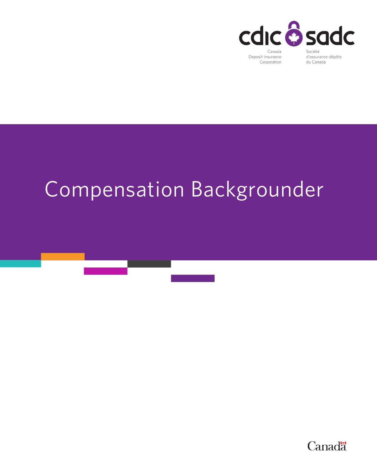 Compensation backgrounder — CDIC